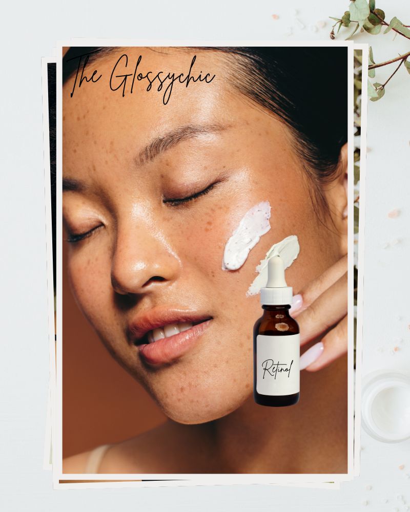 How To Apply Retinol The Right Way: A Step-By-Step Guide - The Glossychic